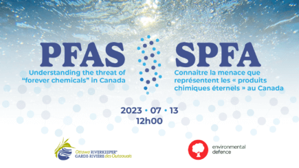 PFAS_CampaignGraphic_Webinar - Ottawa Riverkeeper | Garde-rivière des ...