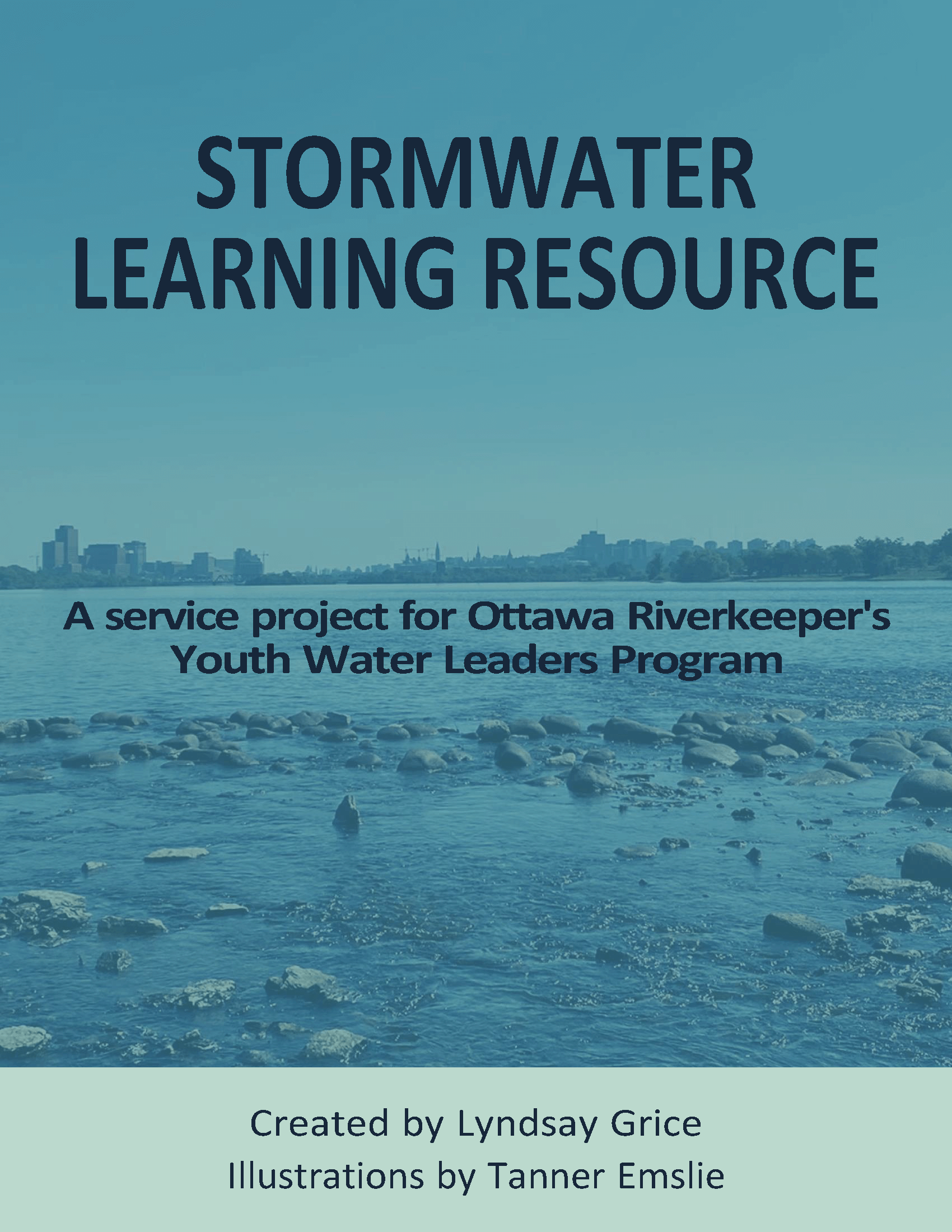 Invisible Infrastructure: Learning about stormwater from a Youth Water ...
